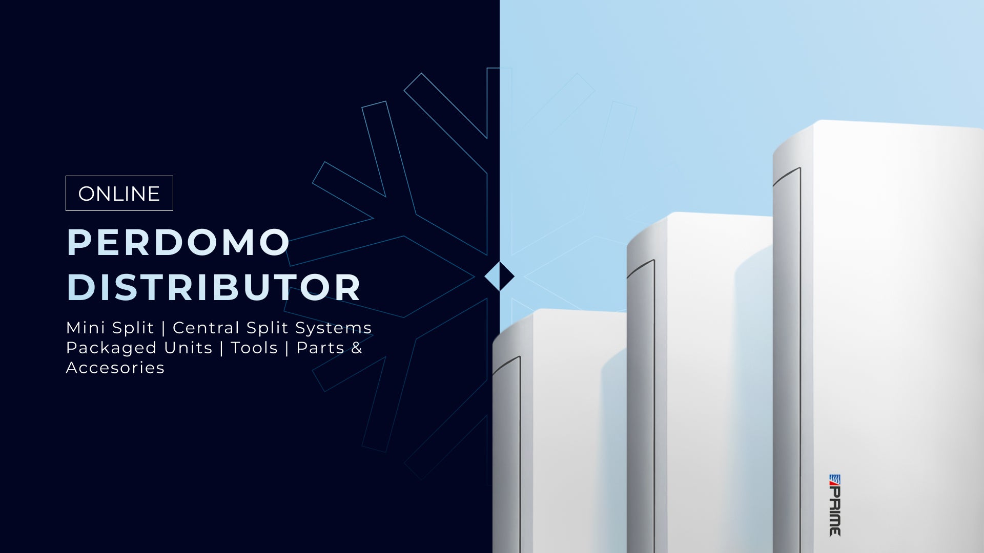 Prime – Perdomo Distributor